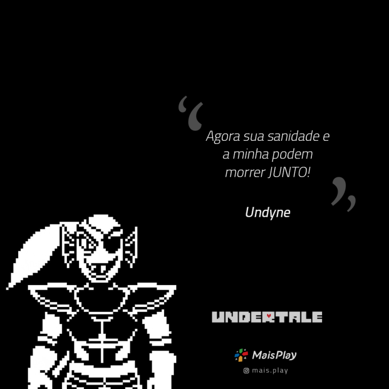 Frases de Undertale que provam que esse jogo é muito mais do que parece